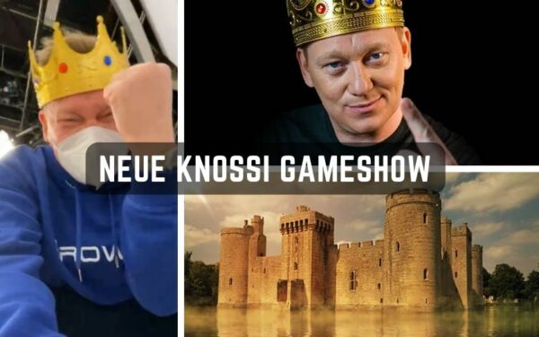 Neue Knossi Gameshow- Das erwartet uns Ende Mai 2022