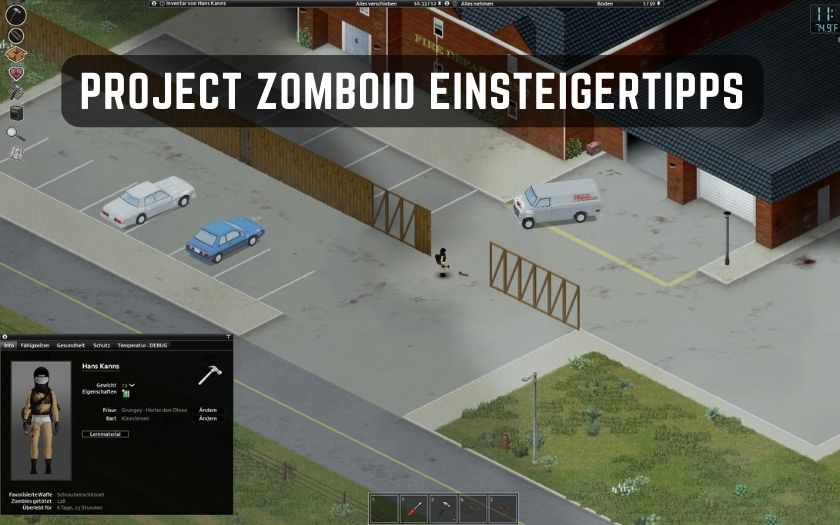 Project Zomboid Einsteigertipps: Wichtige Infos für den Anfang