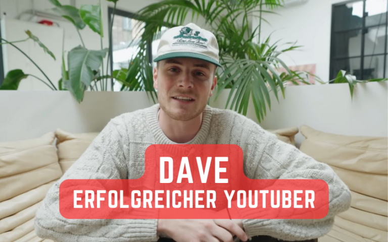 Dave Youtube: Vom Talent Manager zum erfolgreichen Youtuber